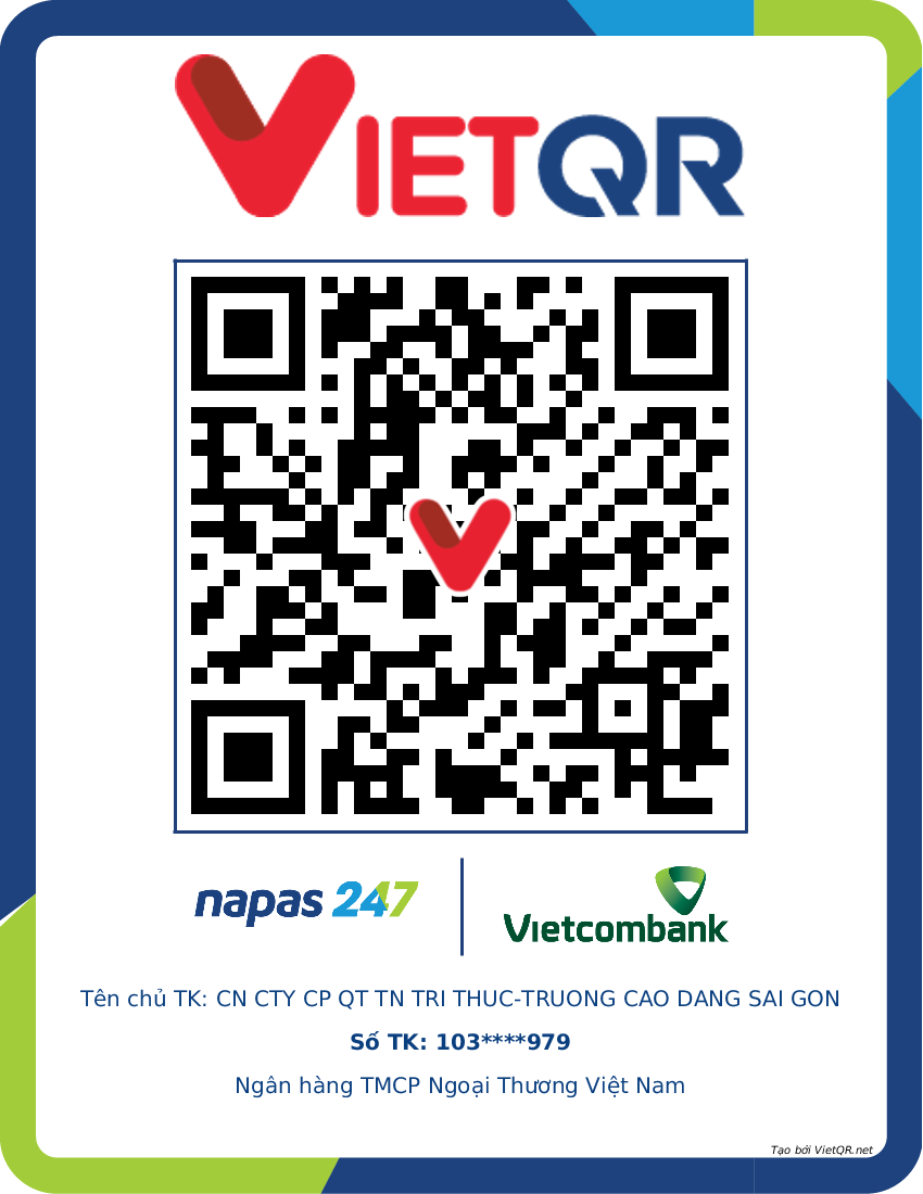 - Người thụ hưởng: CN CT CP QTTN TRI THỨC – TRƯỜNG CAO ĐẲNG SÀI GÒN